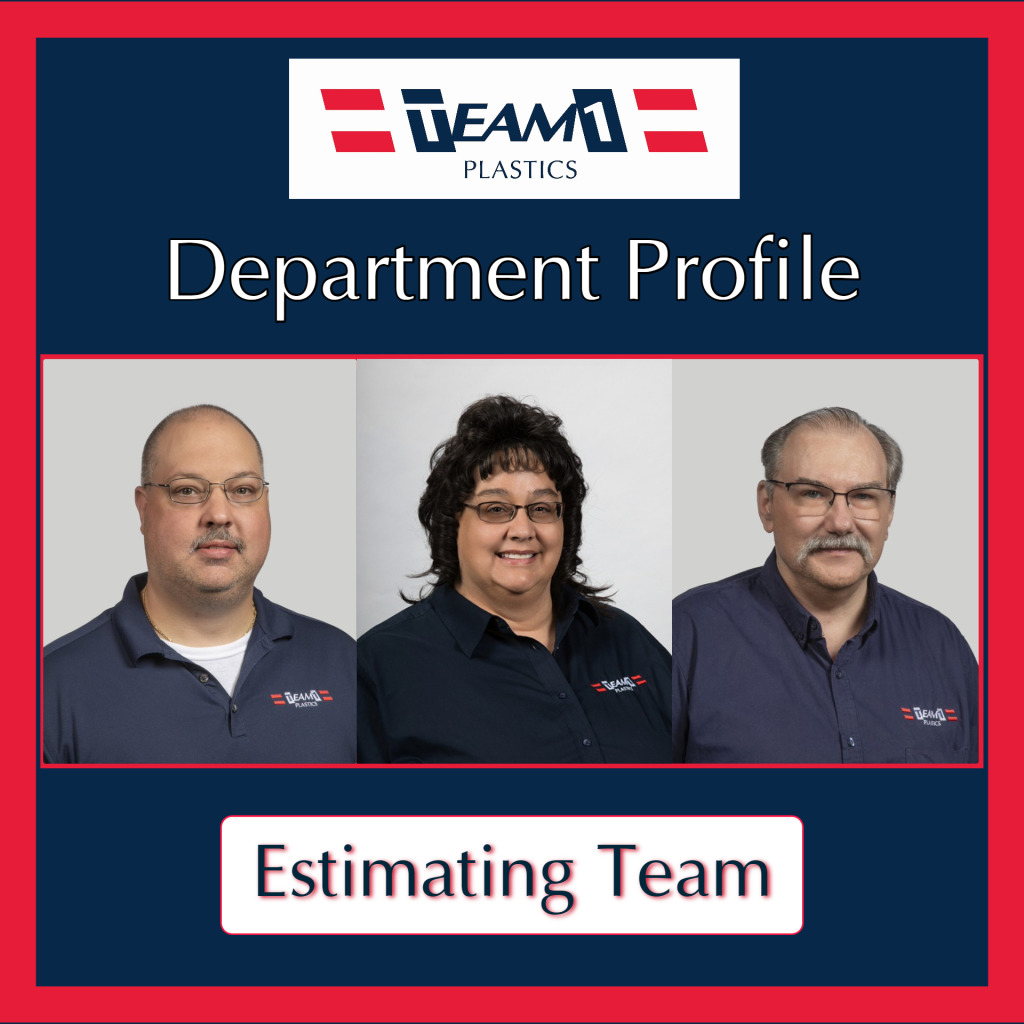 department_profile_Estimating | Team 1 Plastics